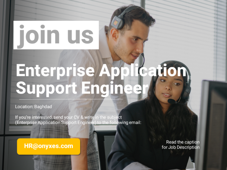 Digital Application Support Engineer | Onyxes Technologies